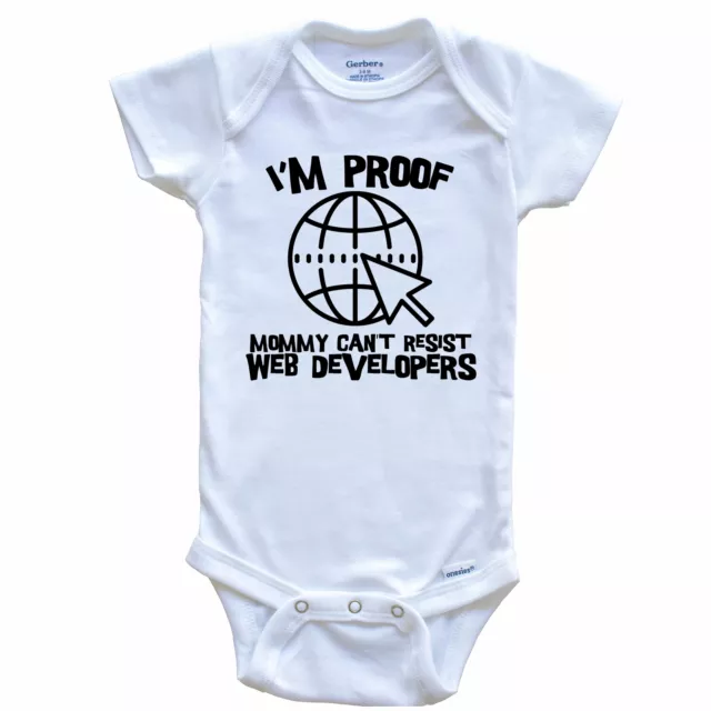 Baby Bodysuit BELLA CANVAS I M Proof Mommy Can'T Resist Web Developers ...