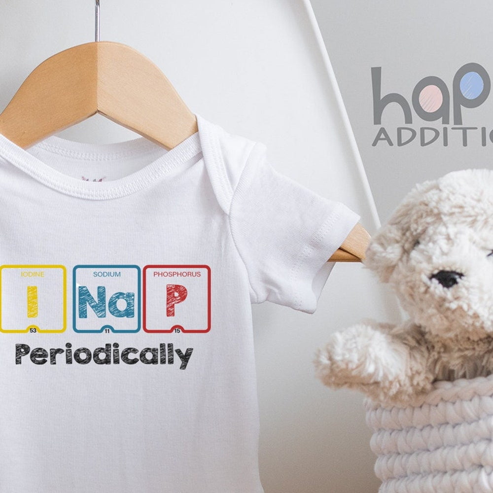 Baby Bodysuit BELLA CANVAS I Nap Periodically, Cute Baby, Nerd, Science ...