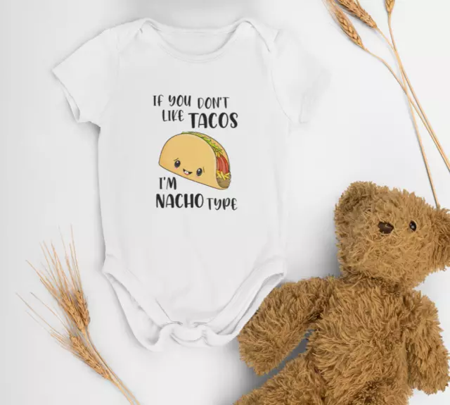 Baby Bodysuit BELLA CANVAS If You Don'T Like Tacos, Nacho Bodysuit, Funny Food Bodysuit, Food ...