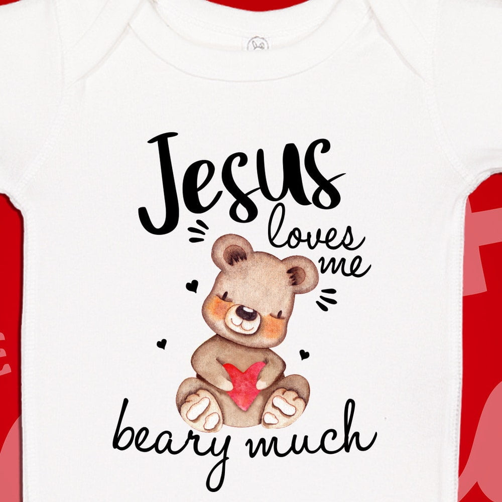 Baby Bodysuit BELLA CANVAS Jesus Loves Me Beary Much Baby Bodysuit T ...