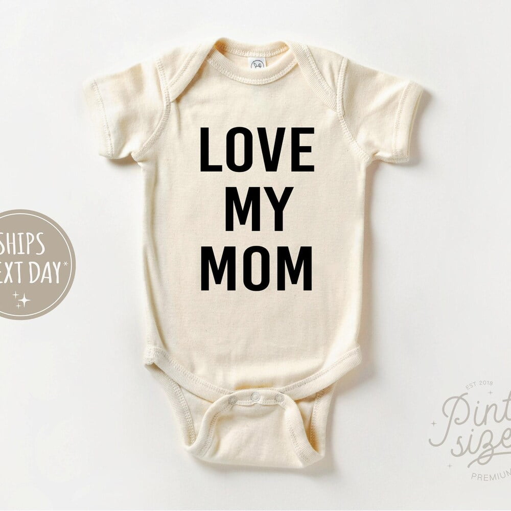 Baby Bodysuit BELLA CANVAS Love My Mom Baby Onesie - Cute Mother'S Day Bodysuit - Minimalist ...
