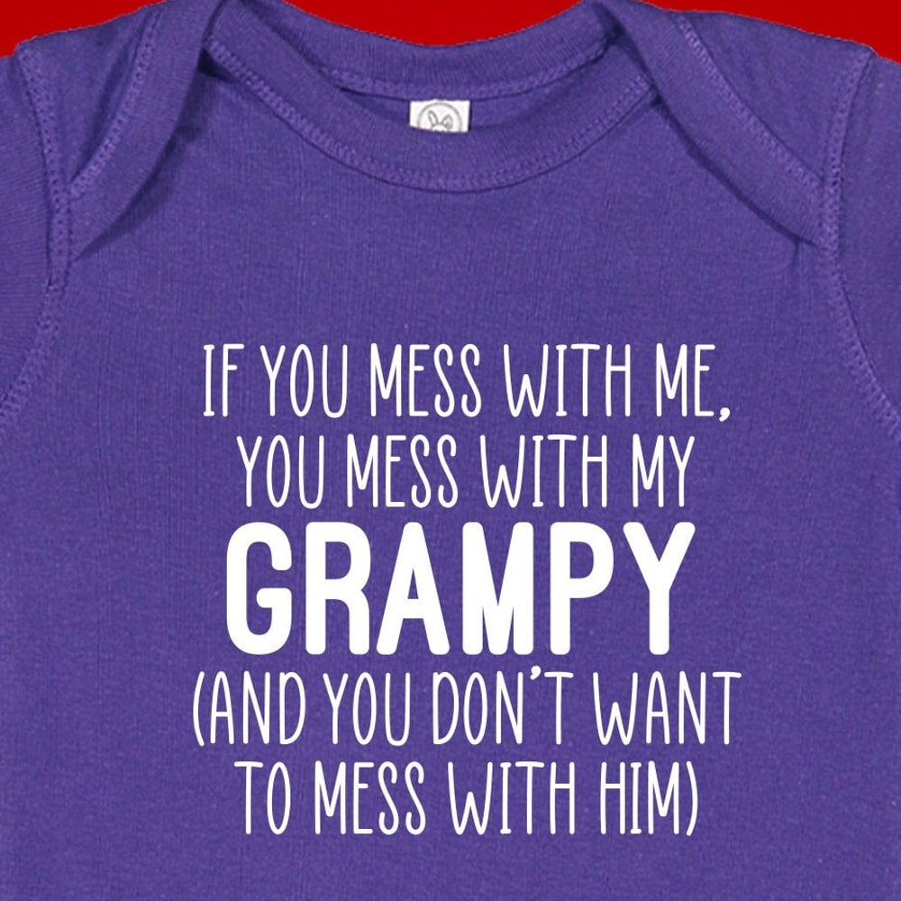 Baby Bodysuit BELLA CANVAS Mess With Me You Mess With My Grampy Baby Bodysuit Infant Onesie Kids ...