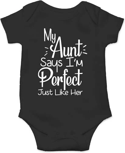 Baby Bodysuit BELLA CANVAS My Aunt Says I'M Perfect Just Like Her - Funny Cute Infant Black ...