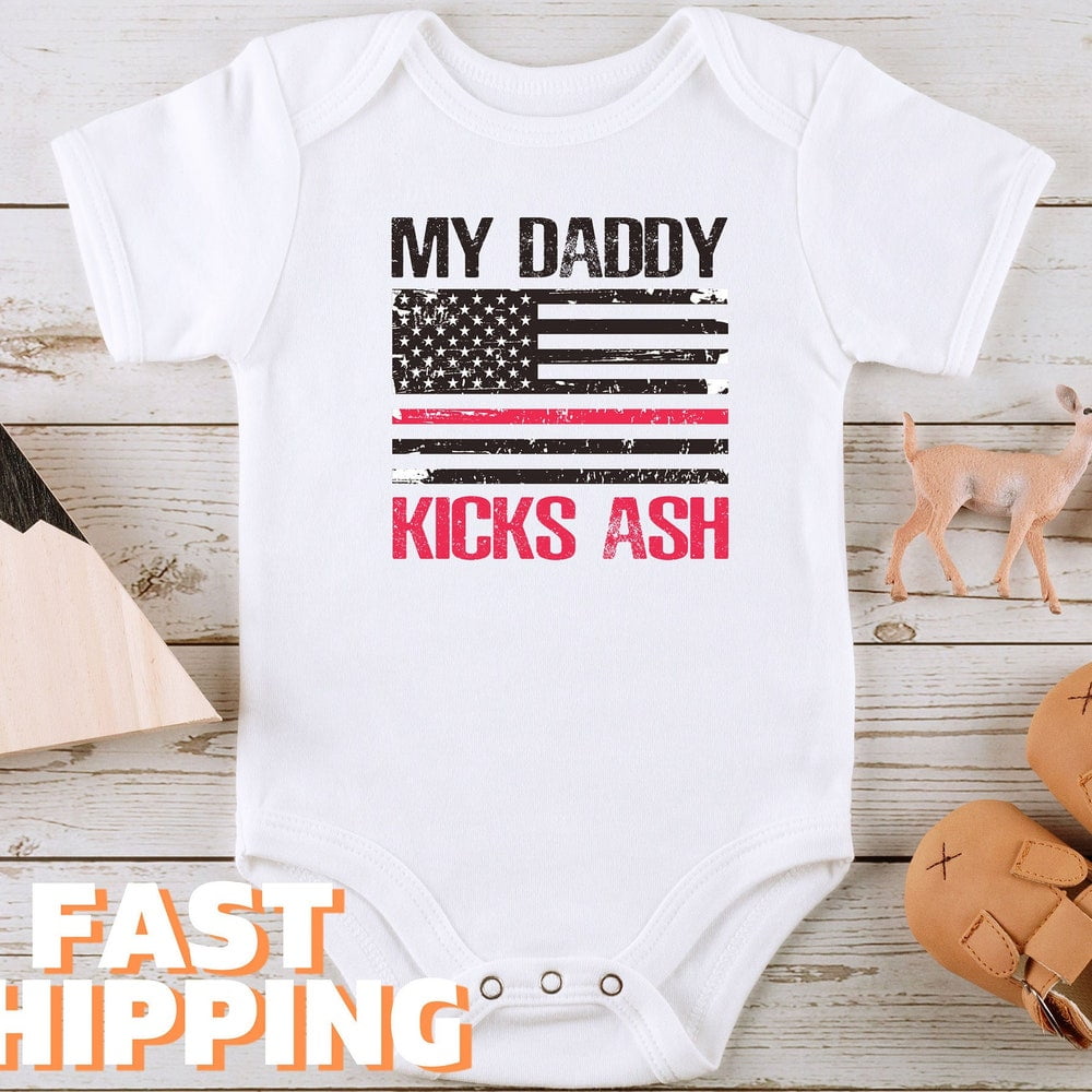Baby Bodysuit BELLA CANVAS My Daddy Kicks Ash Onesie Daddy Firefighter Onesie Firefighter Baby ...