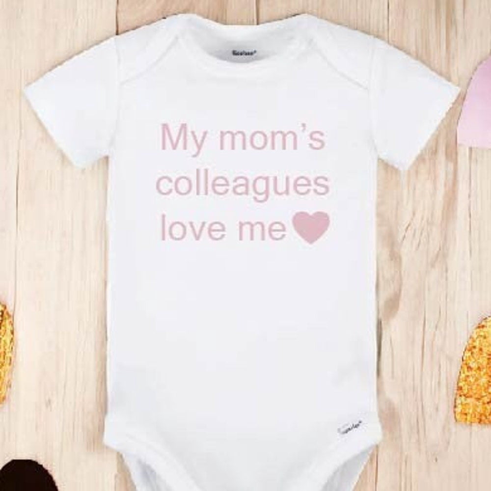 Baby Bodysuit BELLA CANVAS My Mom'S Colleagues Love Me Onesie, Baby ...