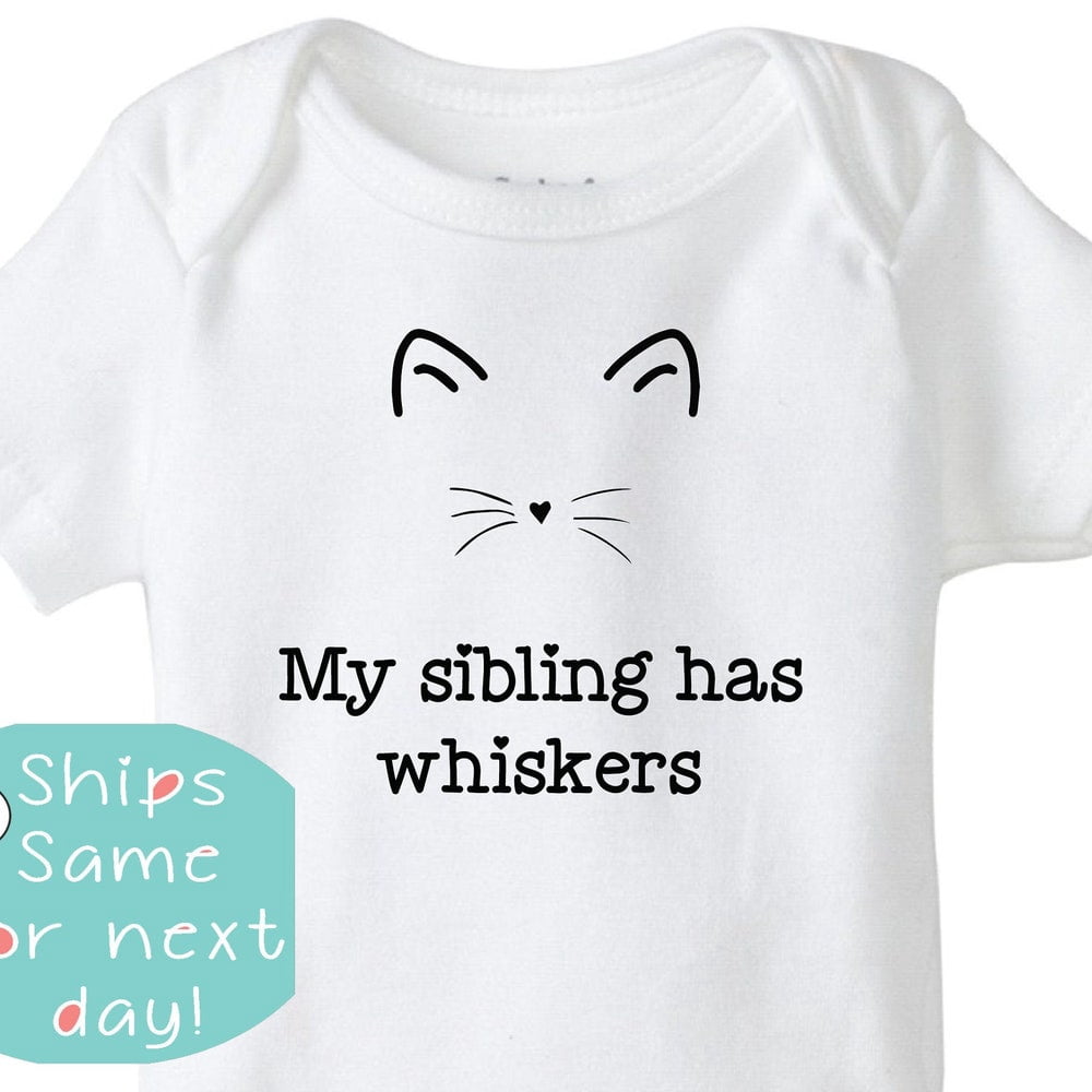 Baby Bodysuit BELLA CANVAS My Sibling Has Whiskers, Cat Onesie, Baby ...