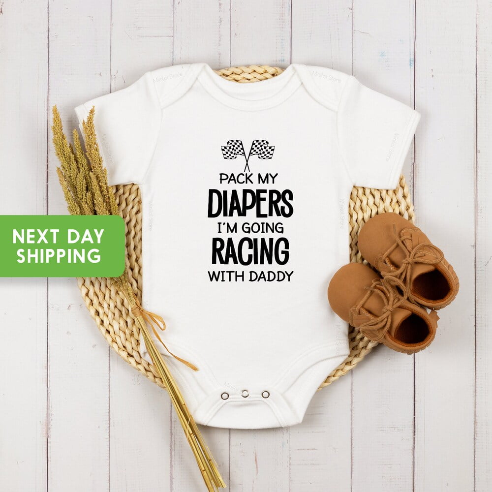 Baby Bodysuit BELLA CANVAS Pack My Diapers I'M Going Racing With Daddy ...