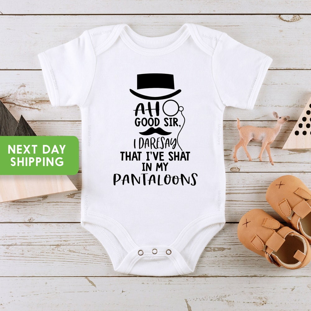 Baby Bodysuit BELLA CANVAS Pantaloons Onesie Ah Good Sir I Do Believe I ...