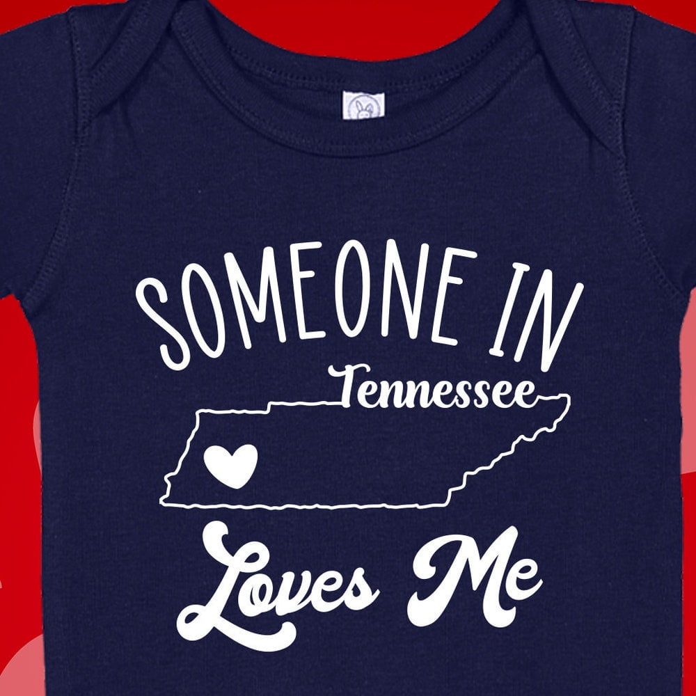 Baby Bodysuit BELLA CANVAS Tennessee Baby Bodysuit, Someone Loves Me In ...