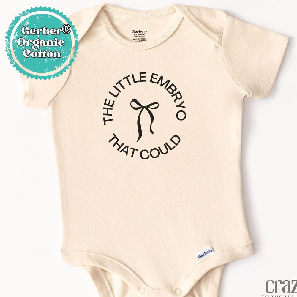 Baby Bodysuit BELLA CANVAS The Little Embryo That Could Baby Gerber Onesie Bodysuit, Ivf Gerber ...