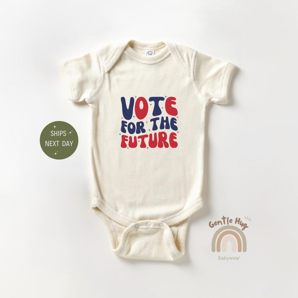 Baby Bodysuit BELLA CANVAS Vote For The Future Onesie, Voting Baby ...