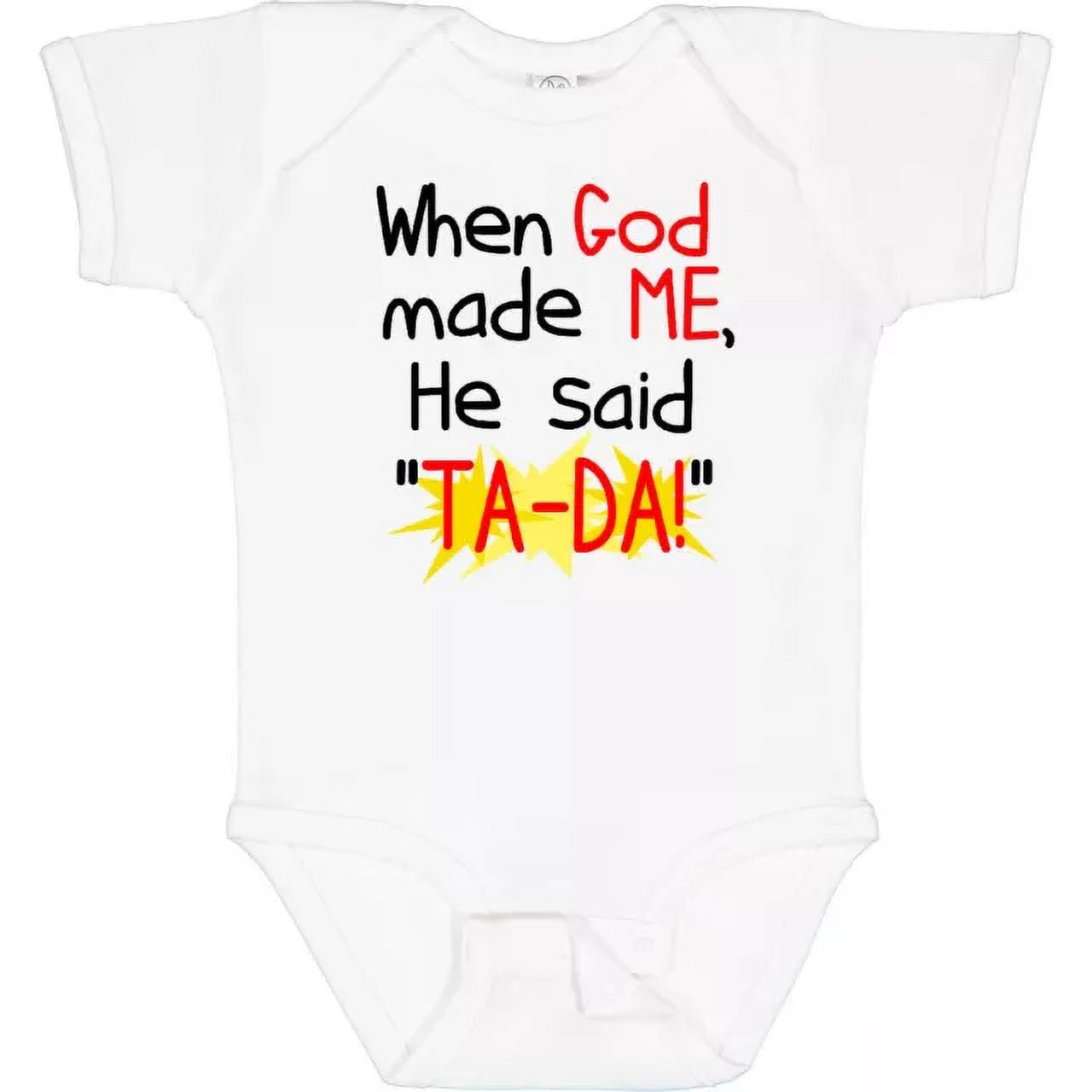 Baby Bodysuit BELLA CANVAS When God Made Me He Said Ta-Da! Baby ...