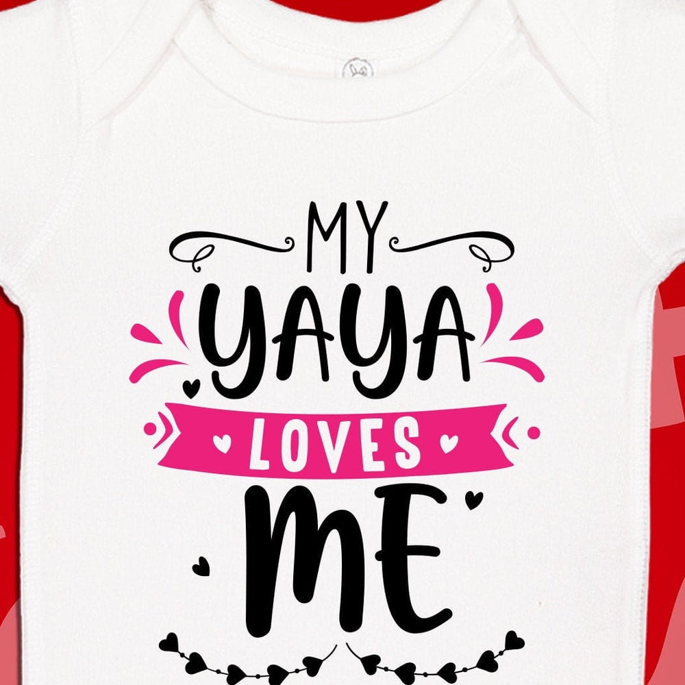 Baby Bodysuit BELLA CANVAS My Yaya Loves Me Baby Onesie Bodysuit Kids T-Shirt, I Love My Yaya ...
