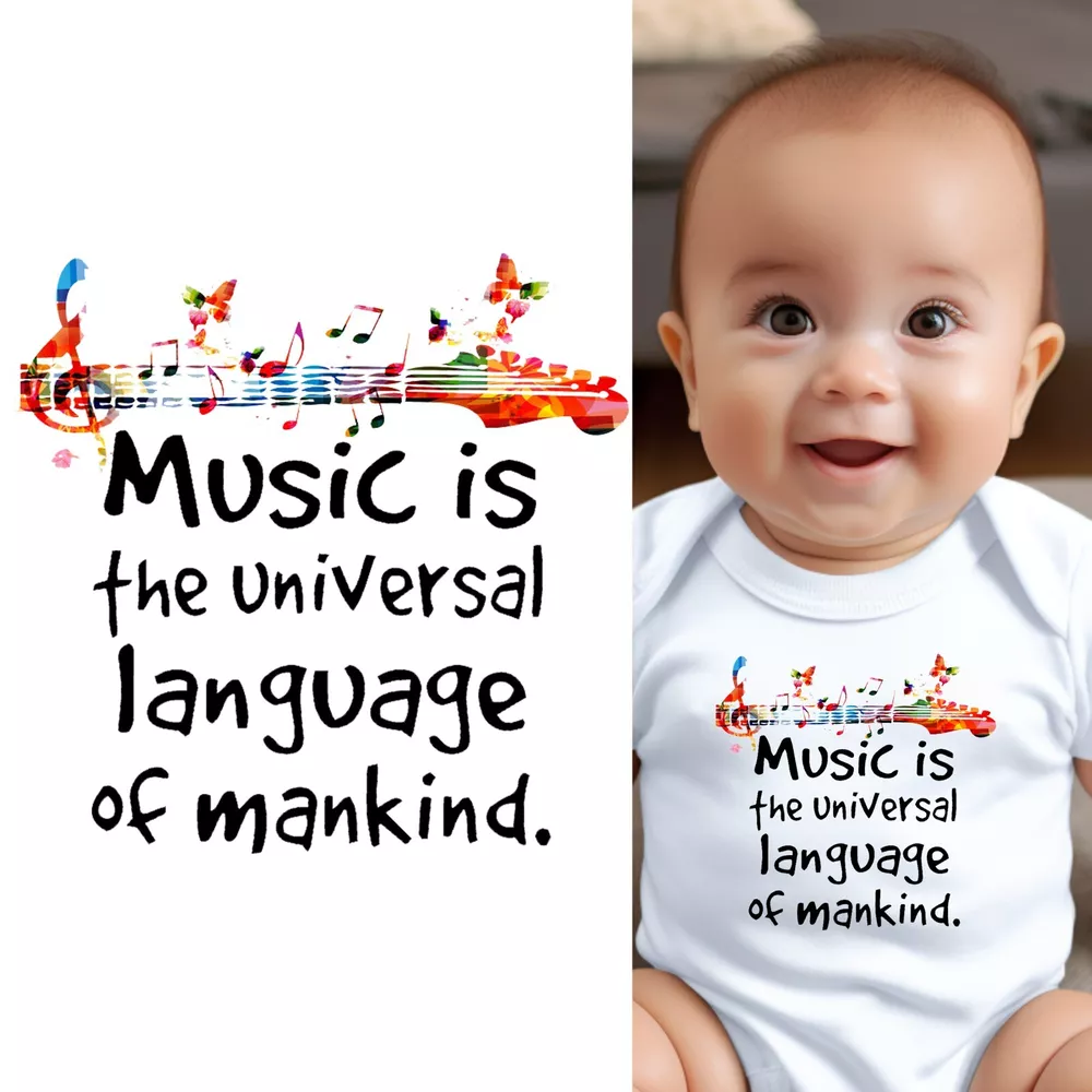Baby Bodysuit - Music Is The Universal Language Of Mankind Baby Clothes ...