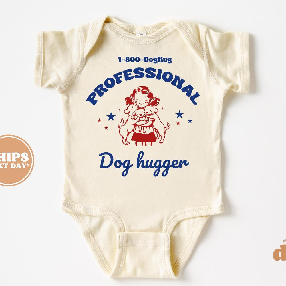 Baby Bodysuit, Professional Dog Hugger Girl Version Bodysuit, Cute ...