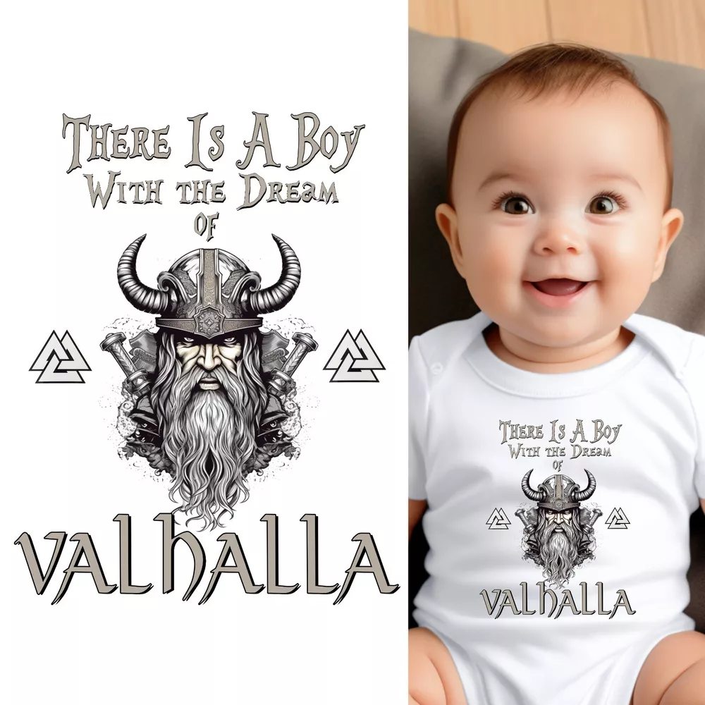 Baby Bodysuit - There Is A Boy With The Dream Of Valhalla Viking Baby ...