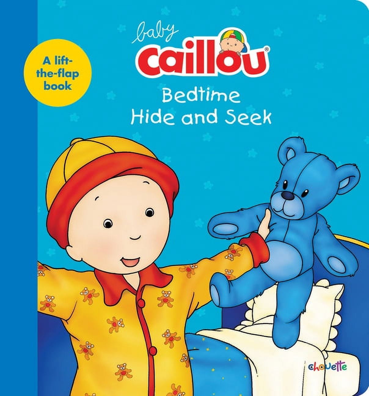 Baby Caillou: Baby Caillou, Bedtime Hide and Seek: A Lift-The-Flap Book ...