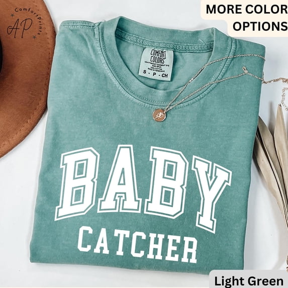 Baby Catcher Shirt Midwife TShirt Baby Delivery Tee Gift for Labor ...