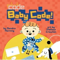 Baby Loves Science Baby Loves Coding!, Book 6, (Board Book) - Walmart.com
