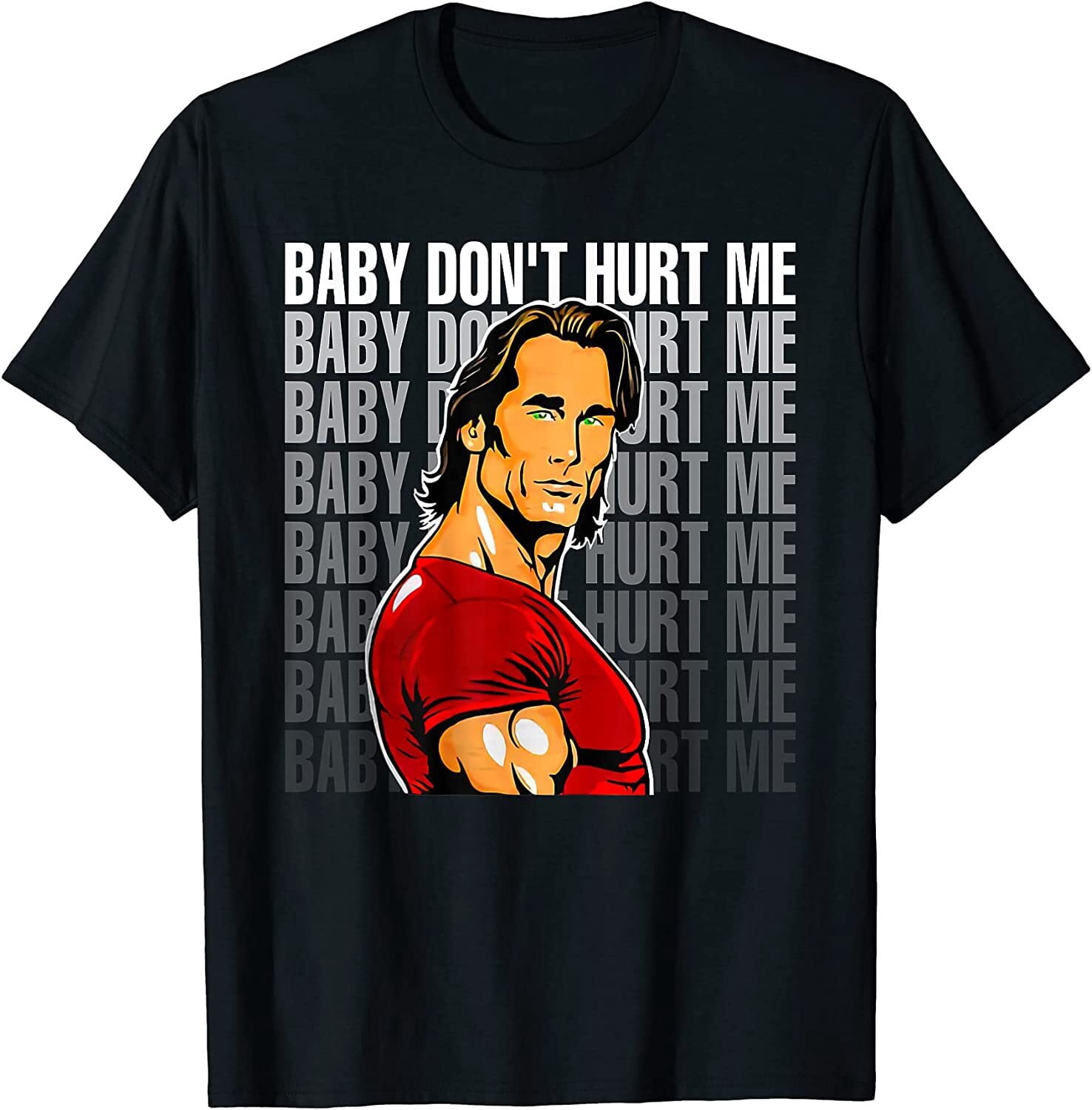 Baby Don't Hurt Me Meme Made In USA T-Shirt - Walmart.com