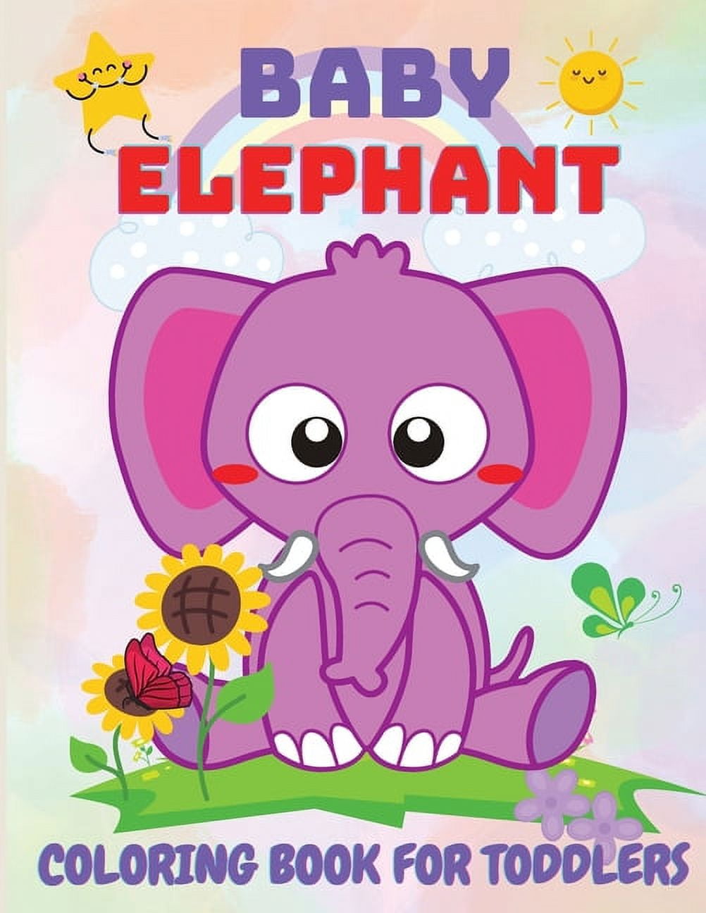 Baby Elephant Coloring Book for Kids: Educational Coloring Book with ...