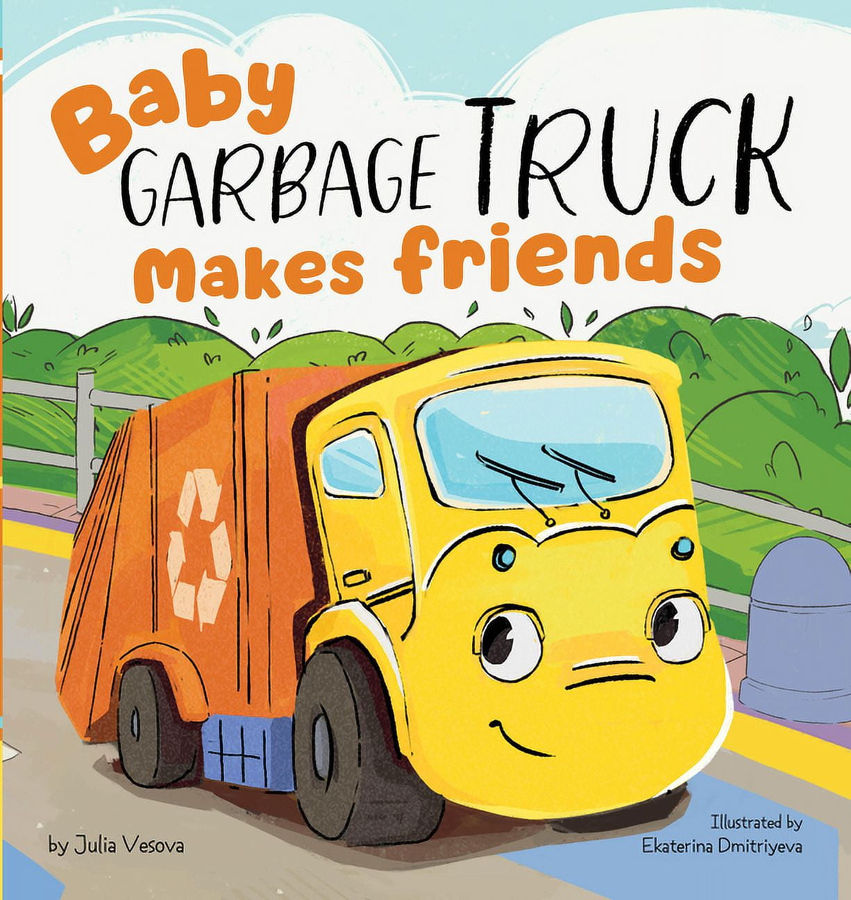 Baby Garbage Truck Baby Garbage Truck Makes Friends, (Board Book ...
