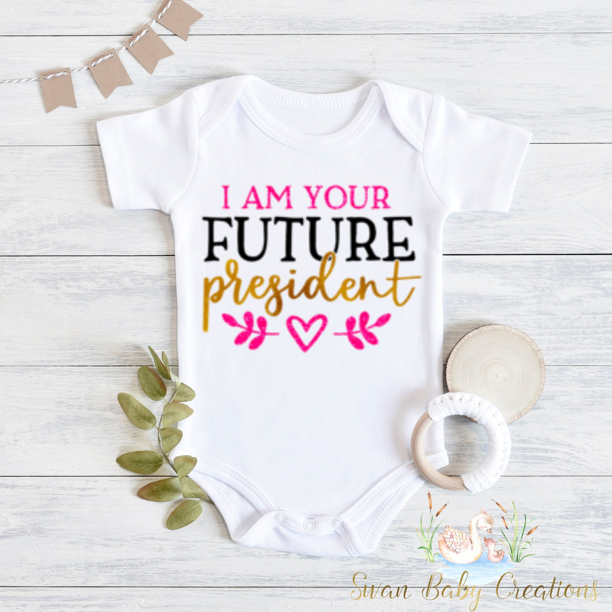 Baby Girl Future President Bodysuit, Future Madam President Tee, Madam ...
