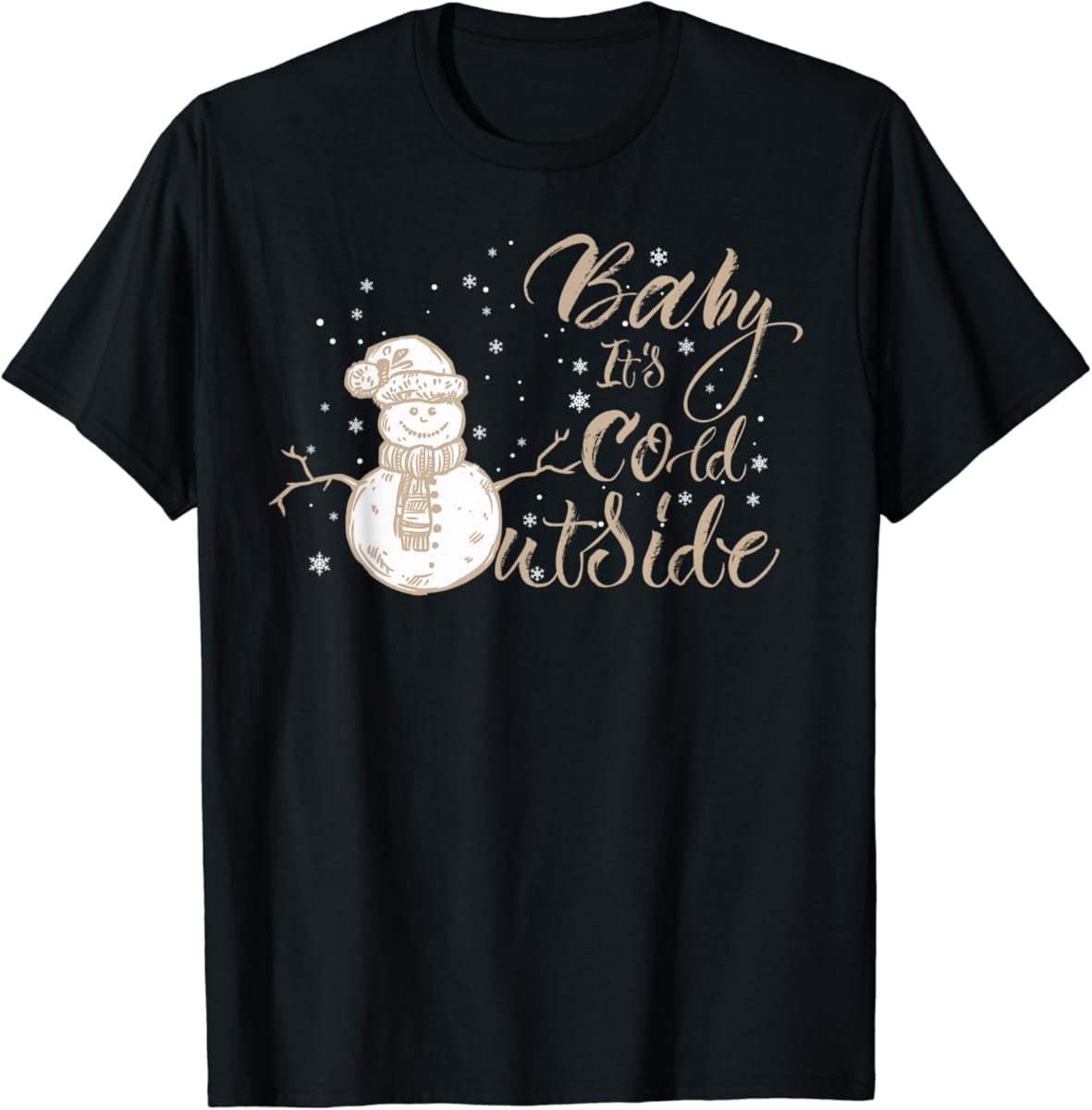Baby It'S Cold Outside Cute Snowman Winter T-Shirt - Walmart.com