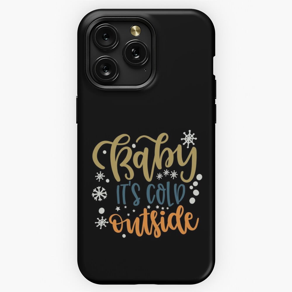 Baby It’s Cold Outside Cozy Winter Holiday Art iPhone Case 17 to 11 Pro ...