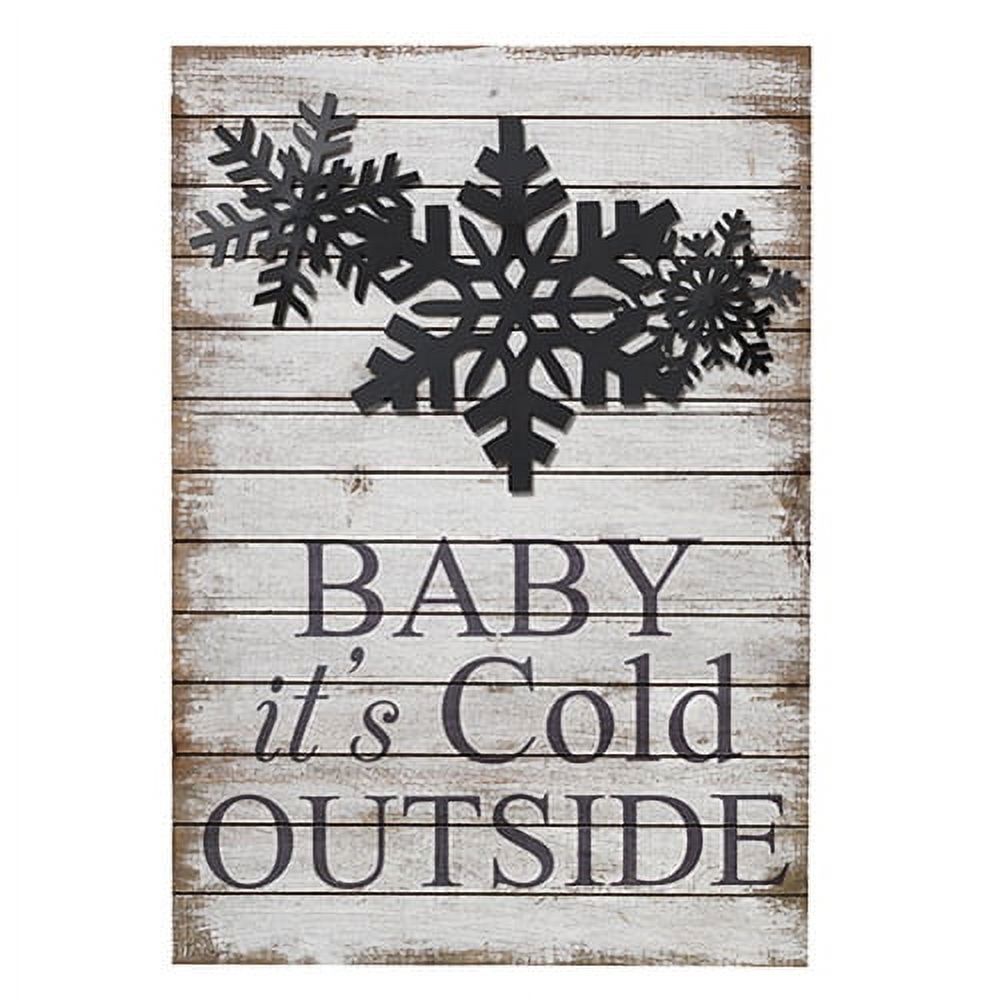 Baby Its Cold Outside Sign - Walmart.com