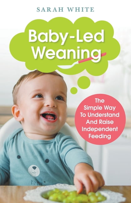 Baby-Led Weaning, (Paperback) - Walmart.com