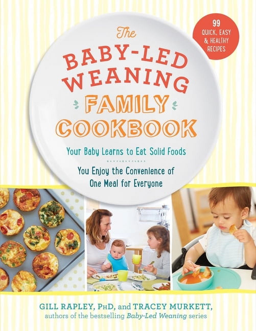 Baby-Led Weaning Family Cookbook - Hardcover - Walmart.com