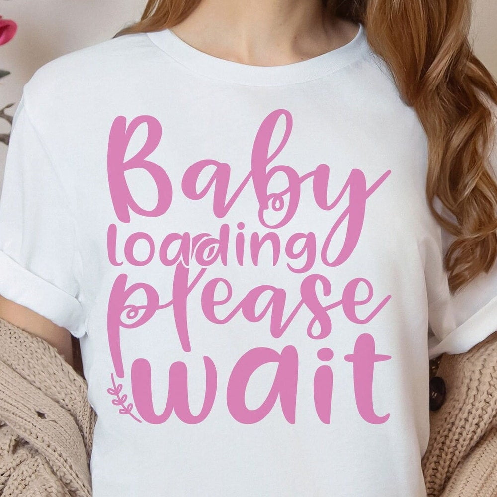 Baby Loading Please Wait Shirt, Girl Pregnancy Shirt, Maternity Shirt ...