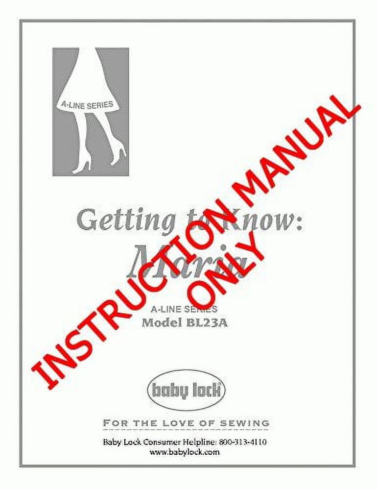 Baby Lock Maria BL23A Sewing Getting to Know Manual Reprint - Walmart.com