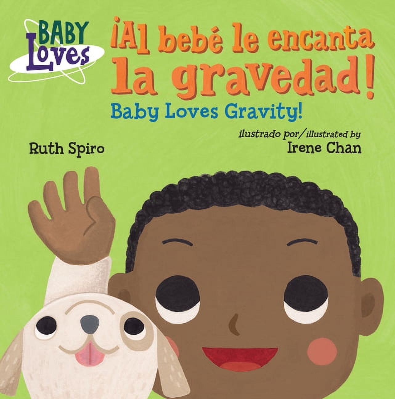 Baby Loves Science: ¡Al Bebé Le Encanta La Gravedad! / Baby Loves ...