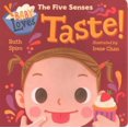 Baby Loves Science: Baby Loves the Five Senses: Taste! (Board book ...