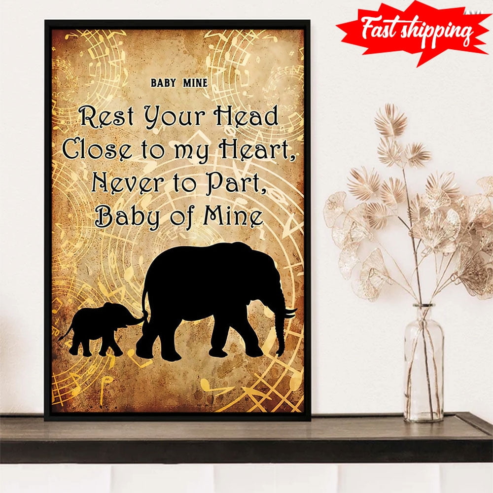 Baby Mine Rest You Head Close To My Heart Baby Elephant And Mom Gift 11 ...
