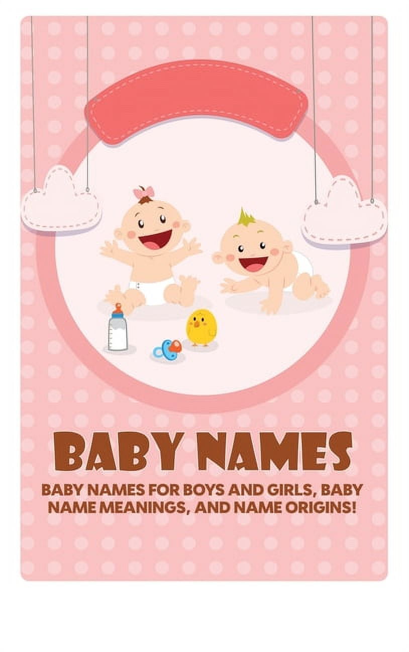 Baby Names: Baby Names for Boys and Girls, Baby Name Meanings, and Name ...