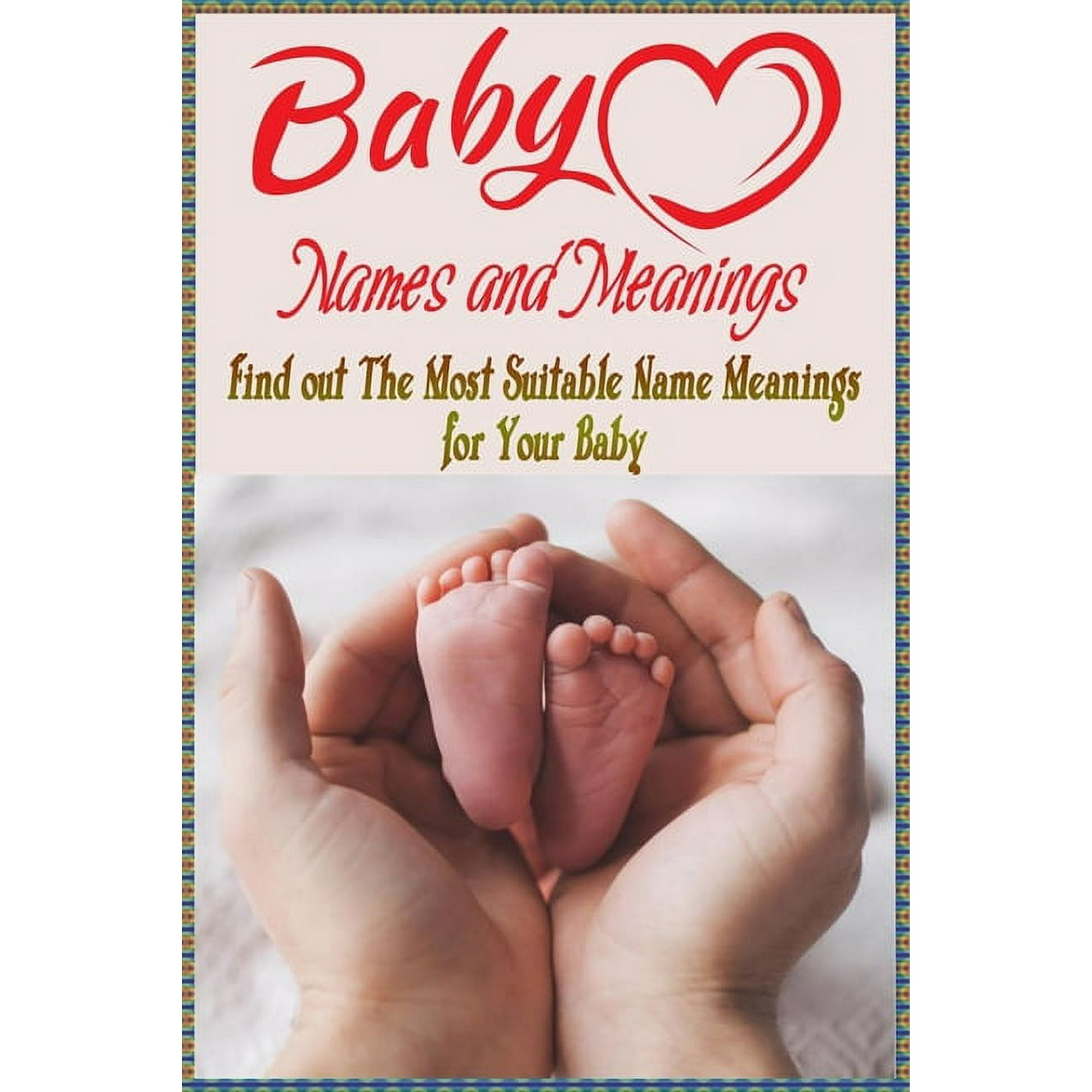 Baby Names And Meanings