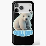 Baby Polar Bear Chill Out Quote Art Protective and Compatible iPhone 11 ...