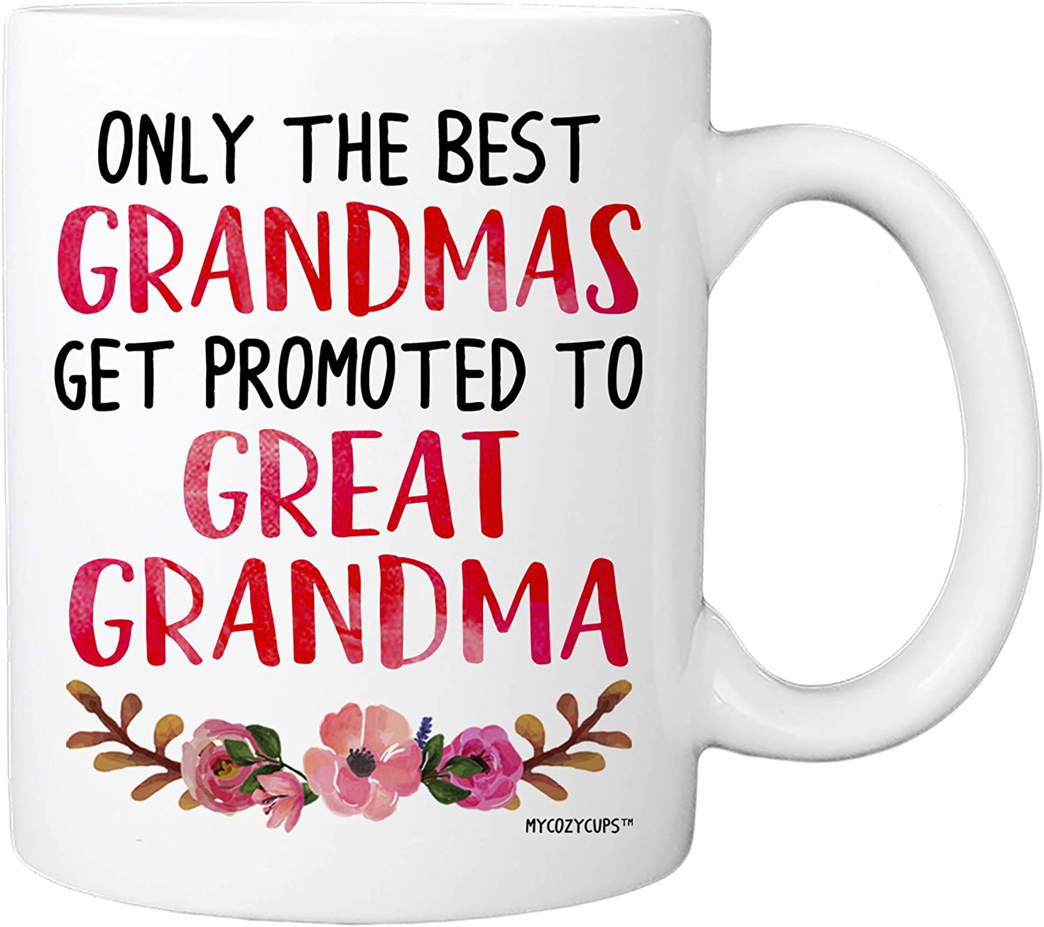 Baby Reveal Mug For Great-Grandmother - Only The Best Grandmas Get ...