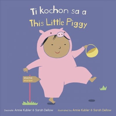 Pre-Owned Ti kochon sa a/This Little Piggy (Baby Rhyme Time (Haitian ...