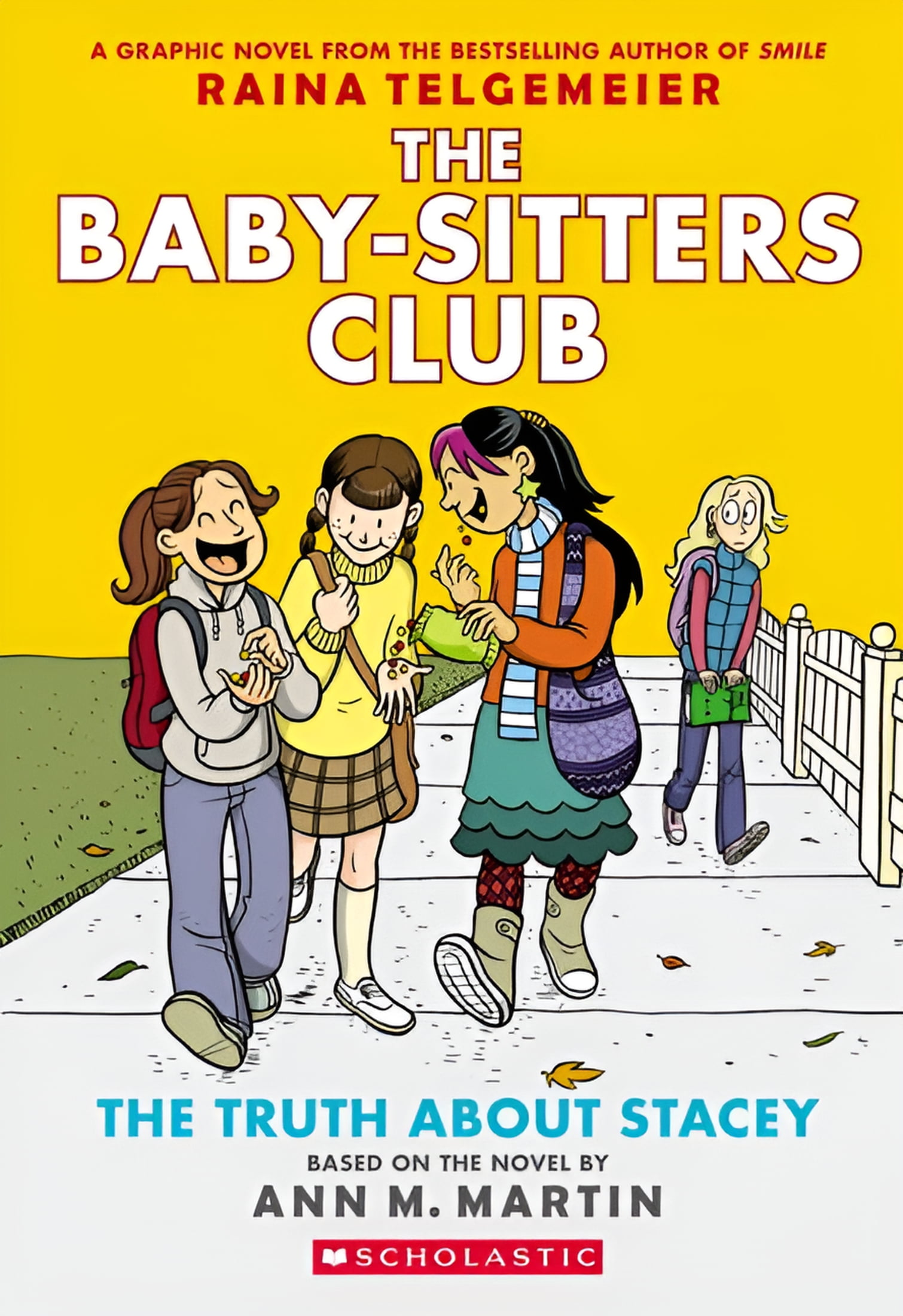 The Truth about Stacey: Full-Color Edition (the Baby-Sitters Club ...