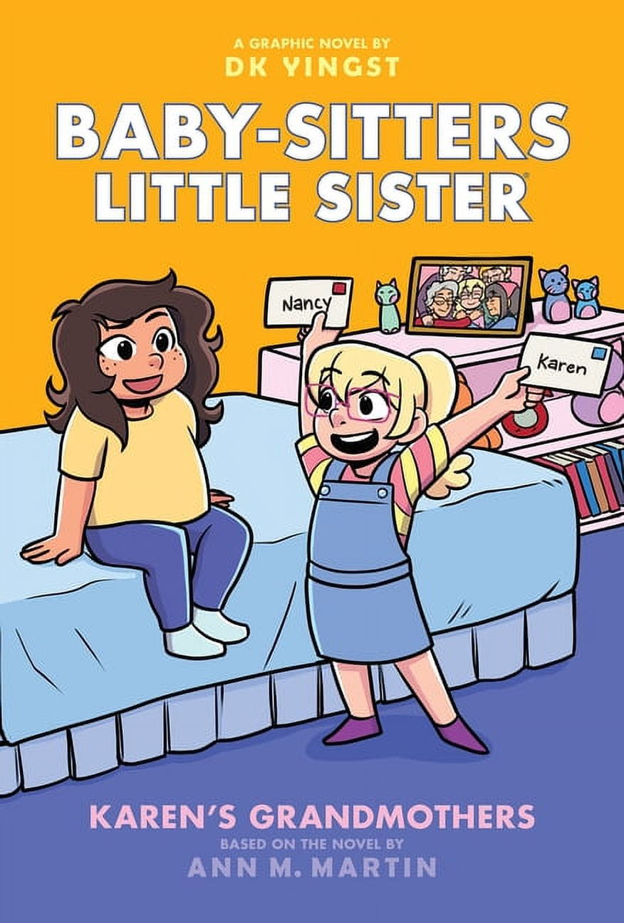 Baby-Sitters Little Sister Graphix Karen's Grandmothers: A Graphic Novel (Baby-Sitters Little ...