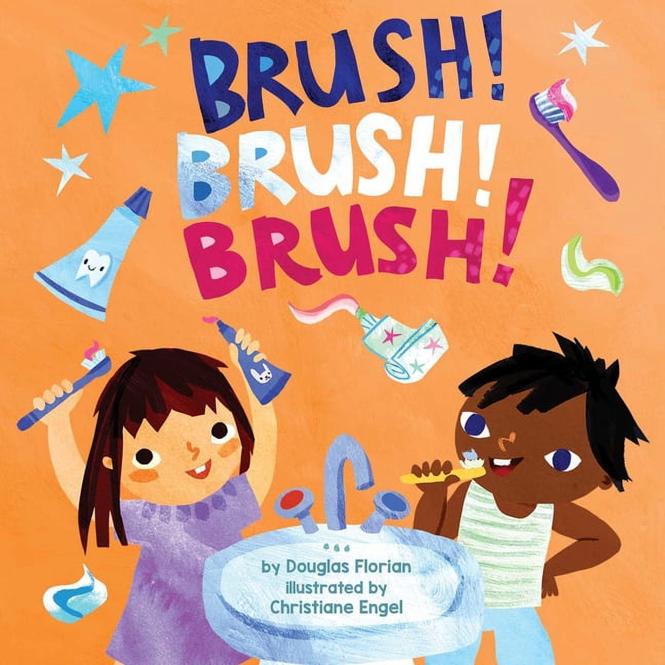 Baby Steps: Brush! Brush! Brush! (A Baby Steps Toothbrushing Board Book ...
