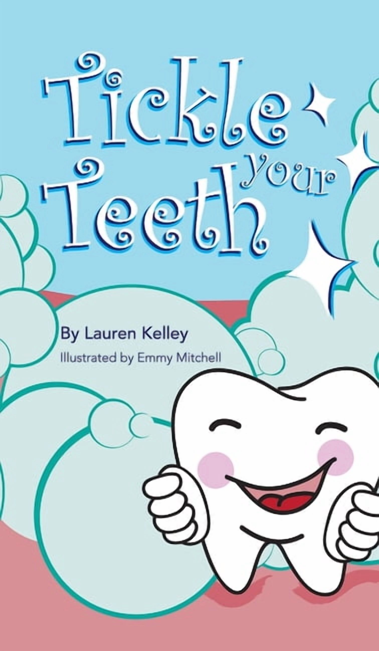 Baby Tooth Dental Books Tickle Your Teeth (Hardcover), Book 1 ...