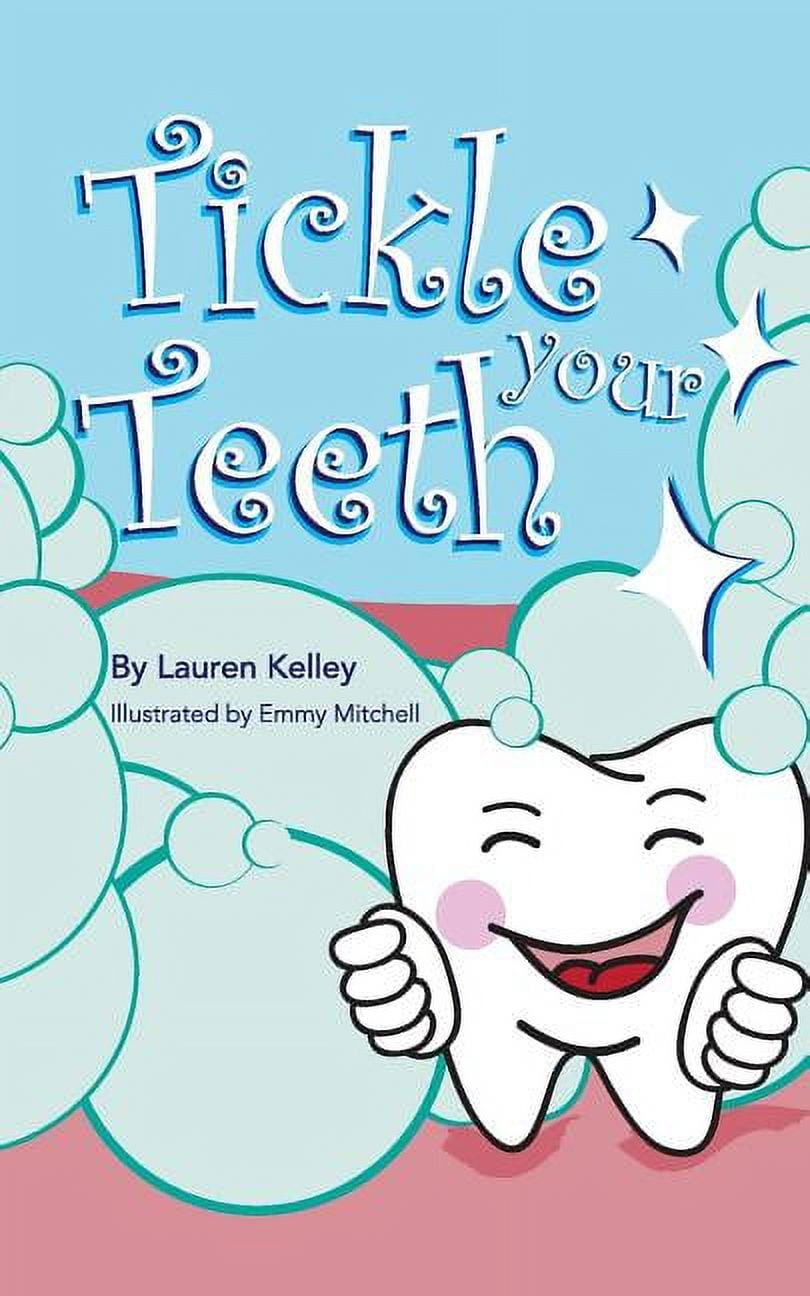 Baby Tooth Dental Books Tickle Your Teeth (Softcover), Book 1 ...