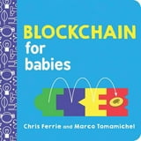 Baby University Blockchain for Babies, Book 0, (Board Book) - Walmart.com