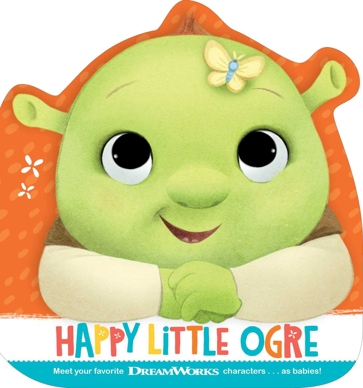Baby by DreamWorks: Happy Little Ogre (Board book) - Walmart.com