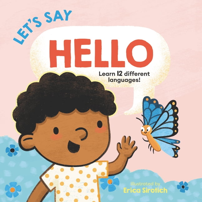 Baby's First Language Book Let's Say Hello, (Board Book) - Walmart ...